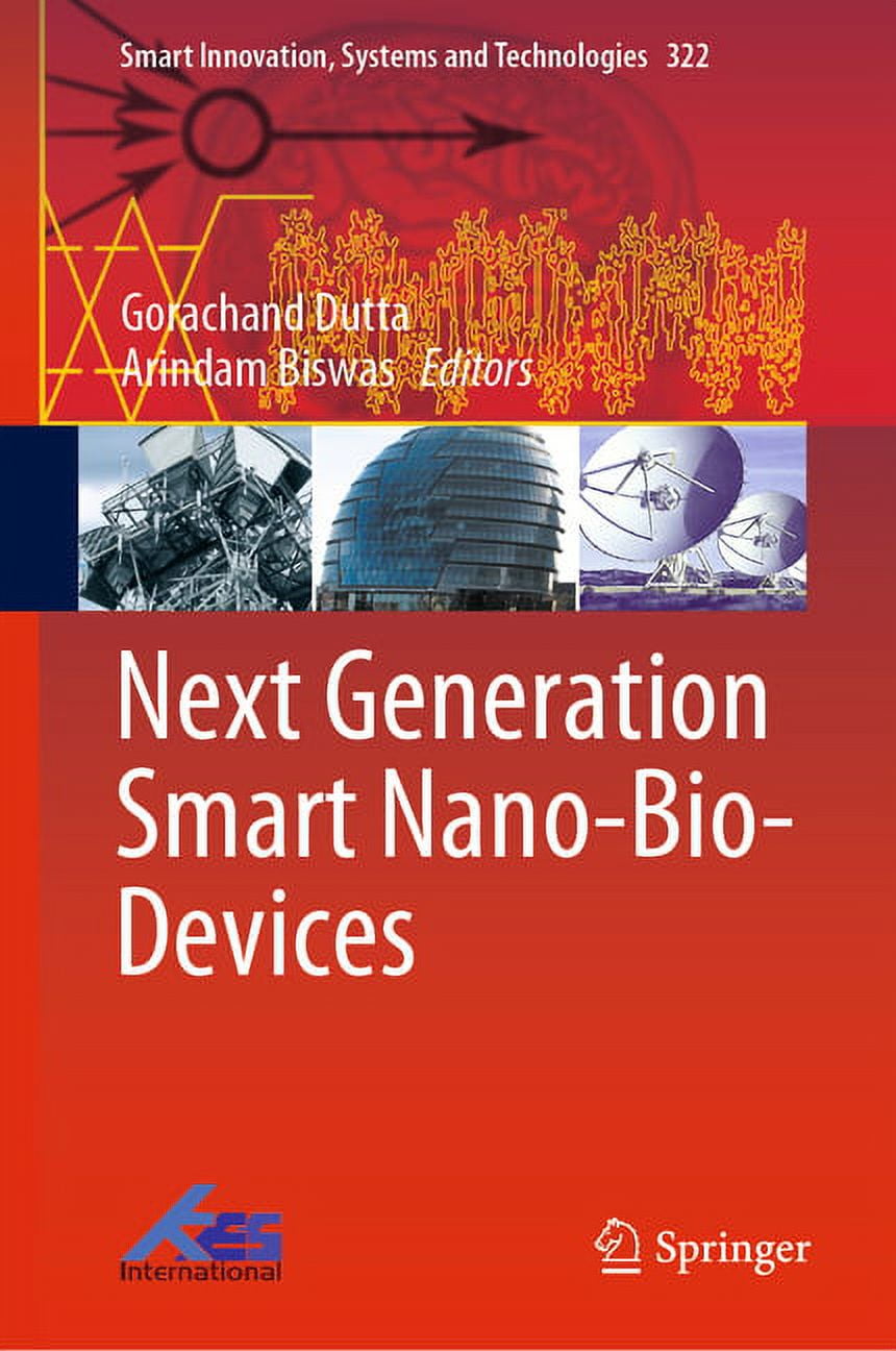 Smart Innovation, Systems and Technologies: Next Generation Smart Nano ...