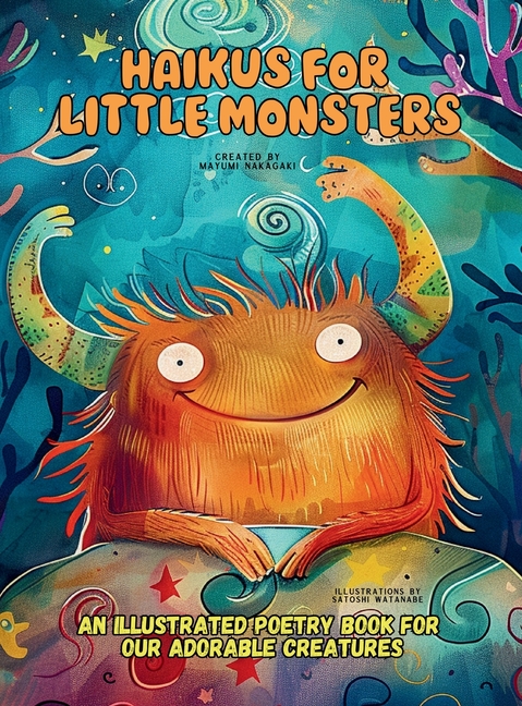Smart Kids Collection Haikus for Little Monsters: An Illustrated Poetry ...