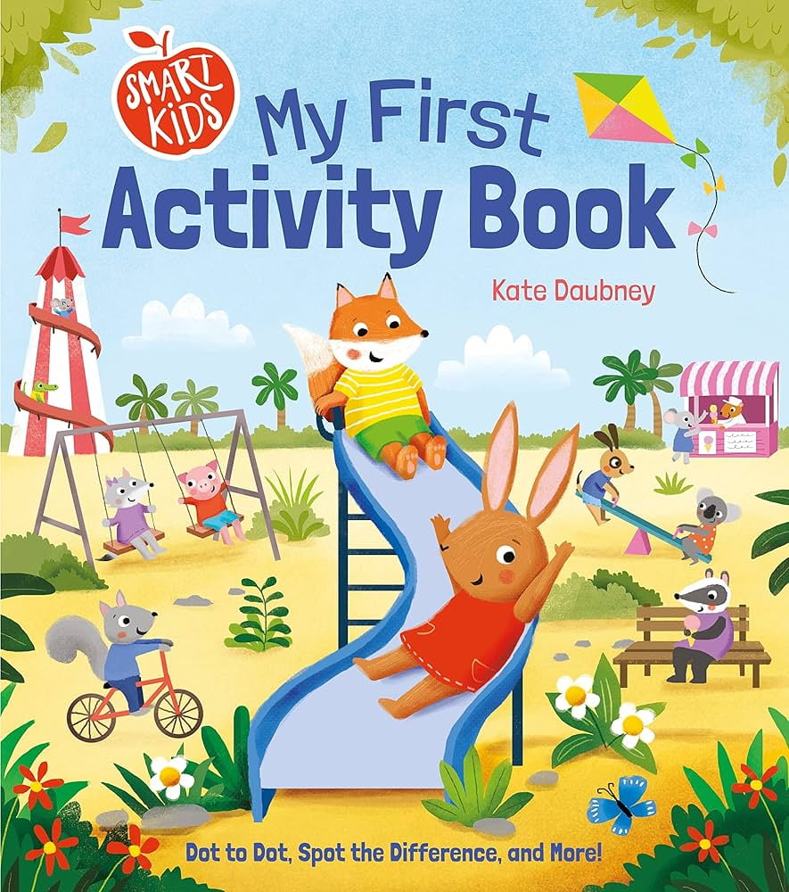 Smart Kids' First Activities: Smart Kids: My First Activity Book: Dot ...