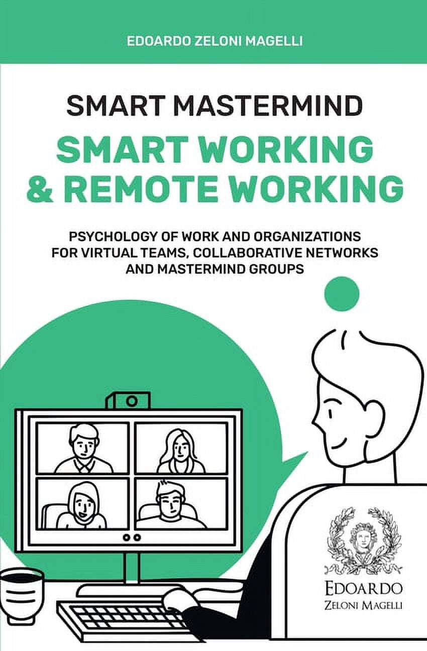 Smart Mastermind: Smart Working & Remote Working - Psychology of Work ...