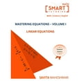 Smart Math Tutoring Workbook series: Mastering Equations Volume 1 ...