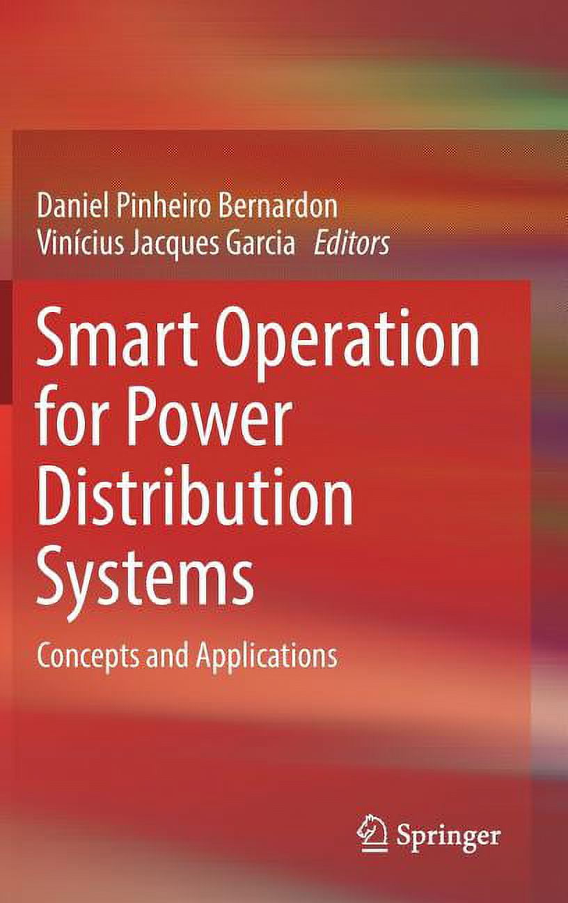 Smart Operation for Power Distribution Systems: Concepts and ...