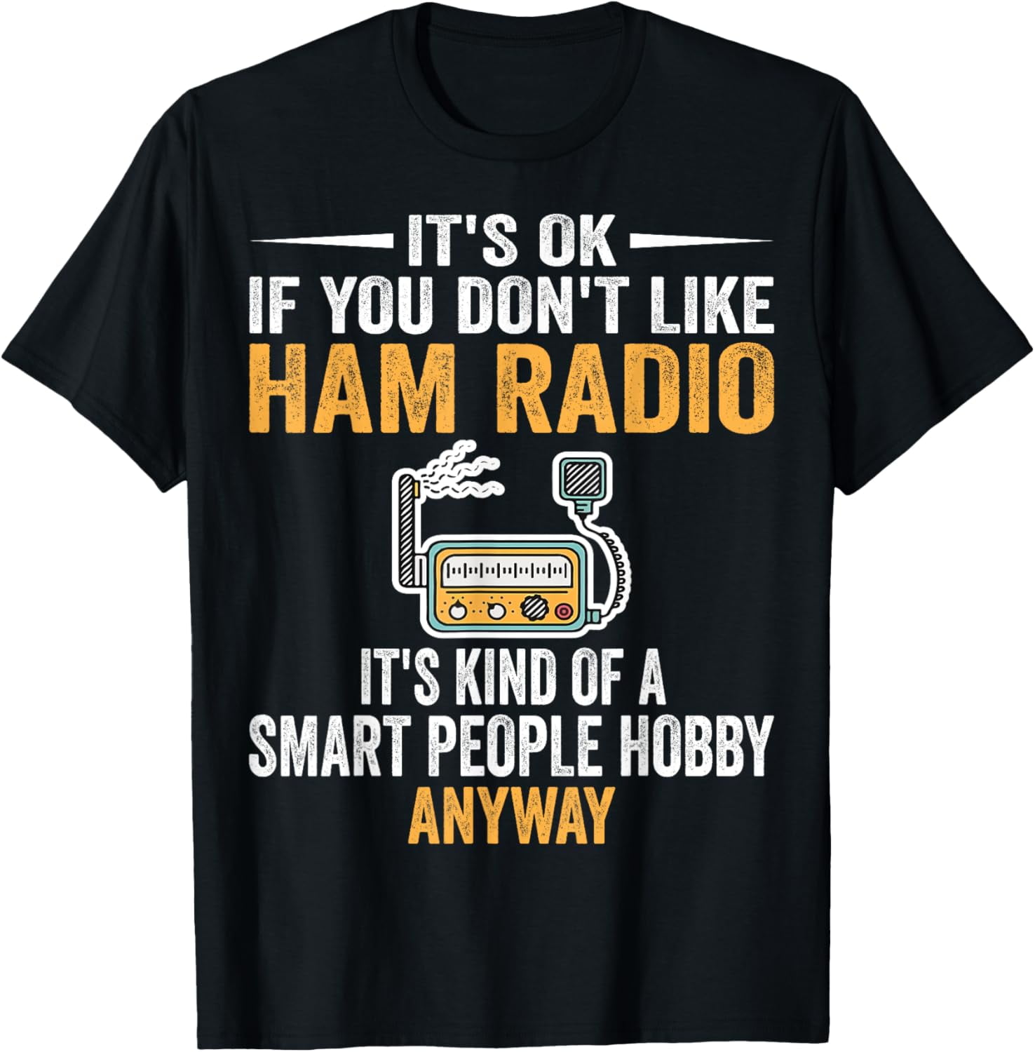 Smart People Hobby Ham Radio Shirt - Operators Amateur Radio T-Shirt ...