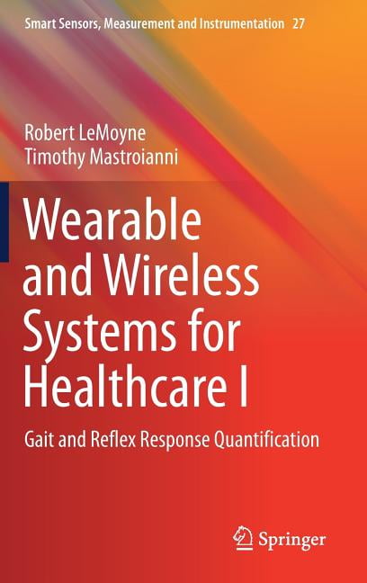 Smart Sensors, Measurement and Instrumen Wearable and Wireless Systems ...