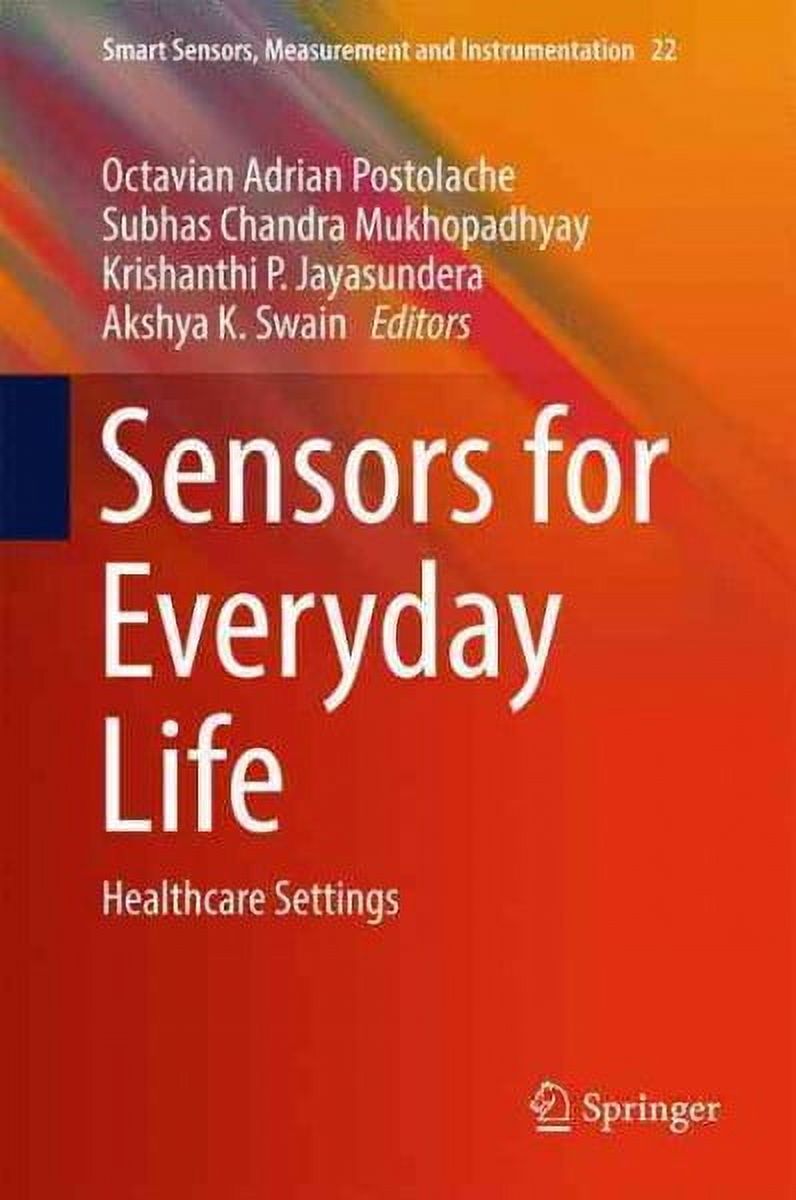 Smart Sensors, Measurement and Instrumentation: Sensors for Everyday ...