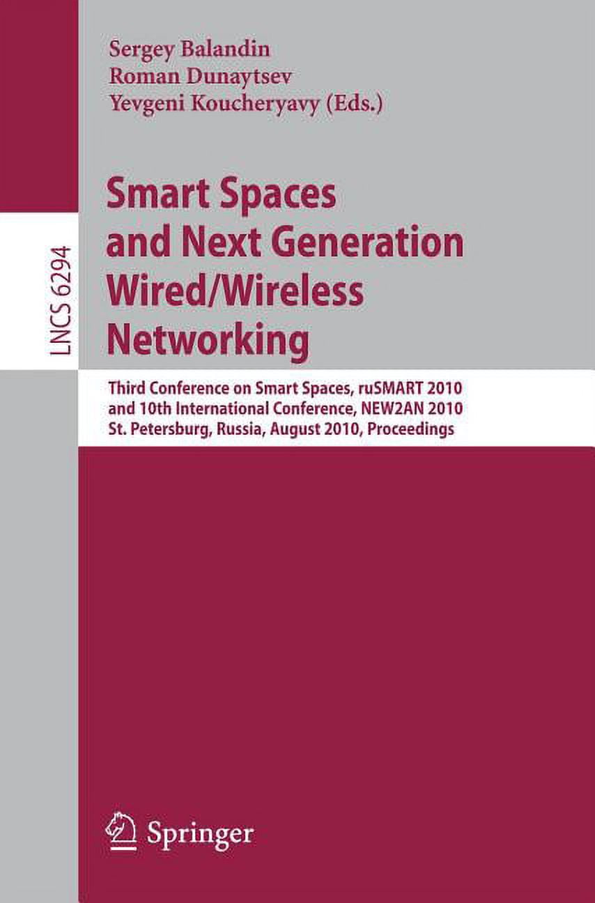 Smart Spaces and Next Generation Wired/Wireless Networking: Third Conference on Smart Spaces ...