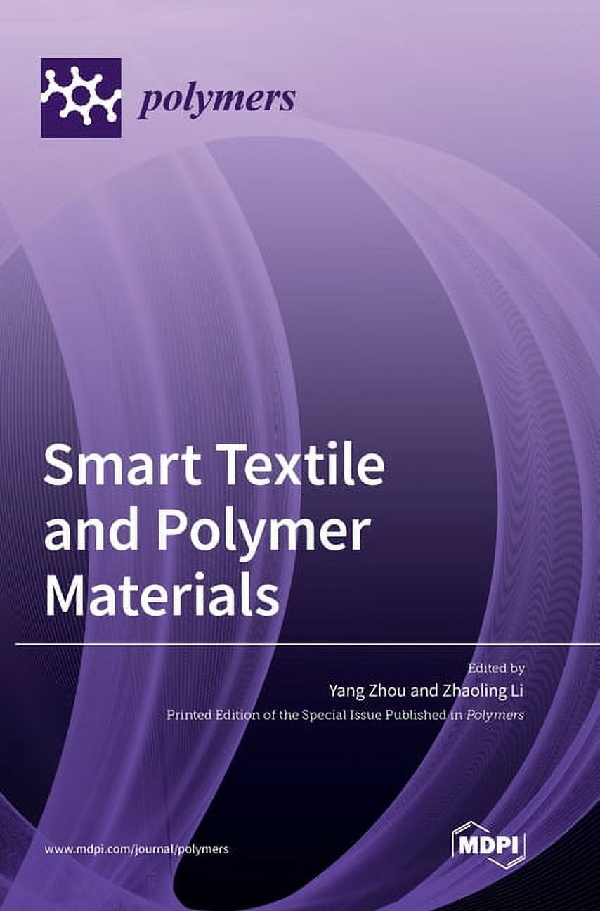 Smart Textile and Polymer Materials (Hardcover) - Walmart Business Supplies