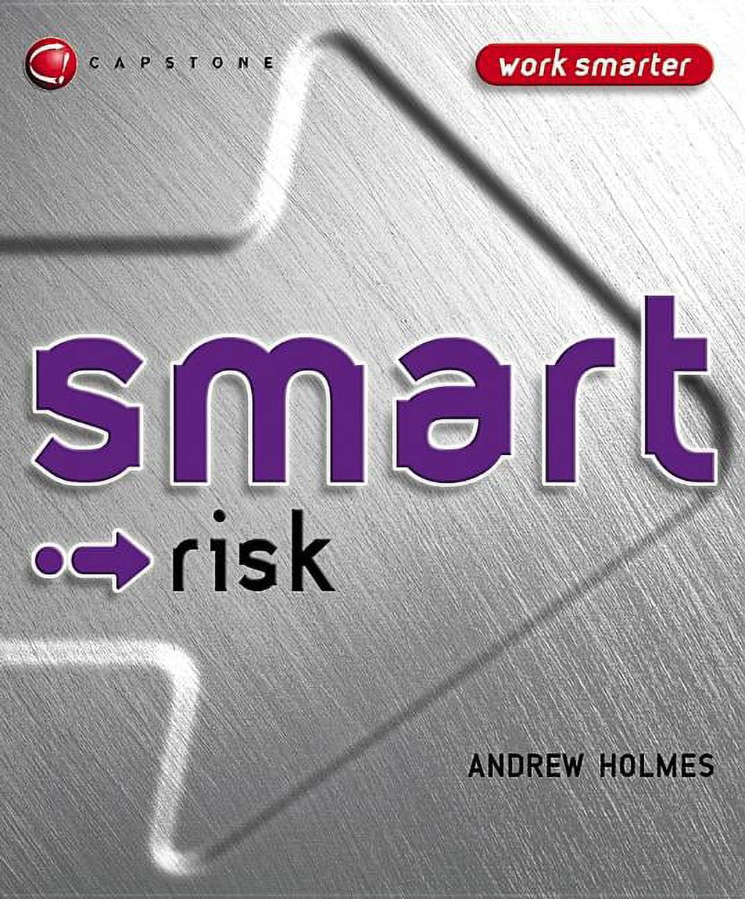 Smart Things to Know about (Stay Smart!): Smart Risk (Paperback) - Walmart.com