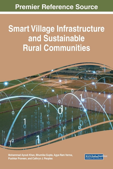 Smart Village Infrastructure and Sustainable Rural Communities ...