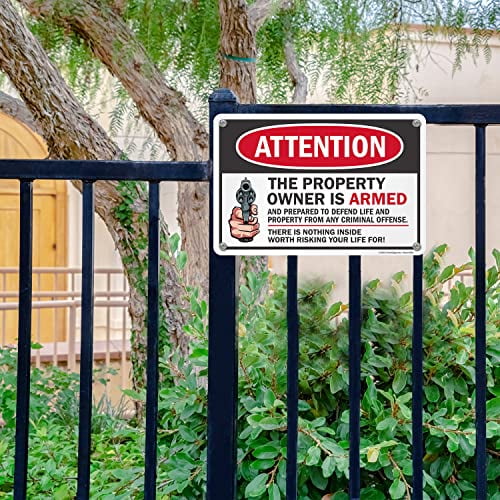 SmartSign 12 x 18 inch Attention Property Owner is Armed and Prepared ...
