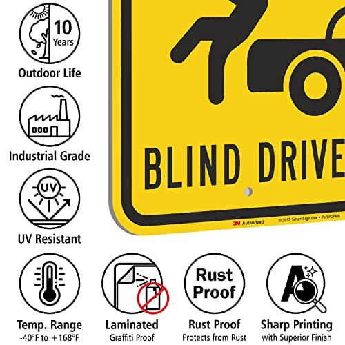 SmartSign 18 x 12 inch “Caution - Blind Drive” Metal Sign, 63 mil ...