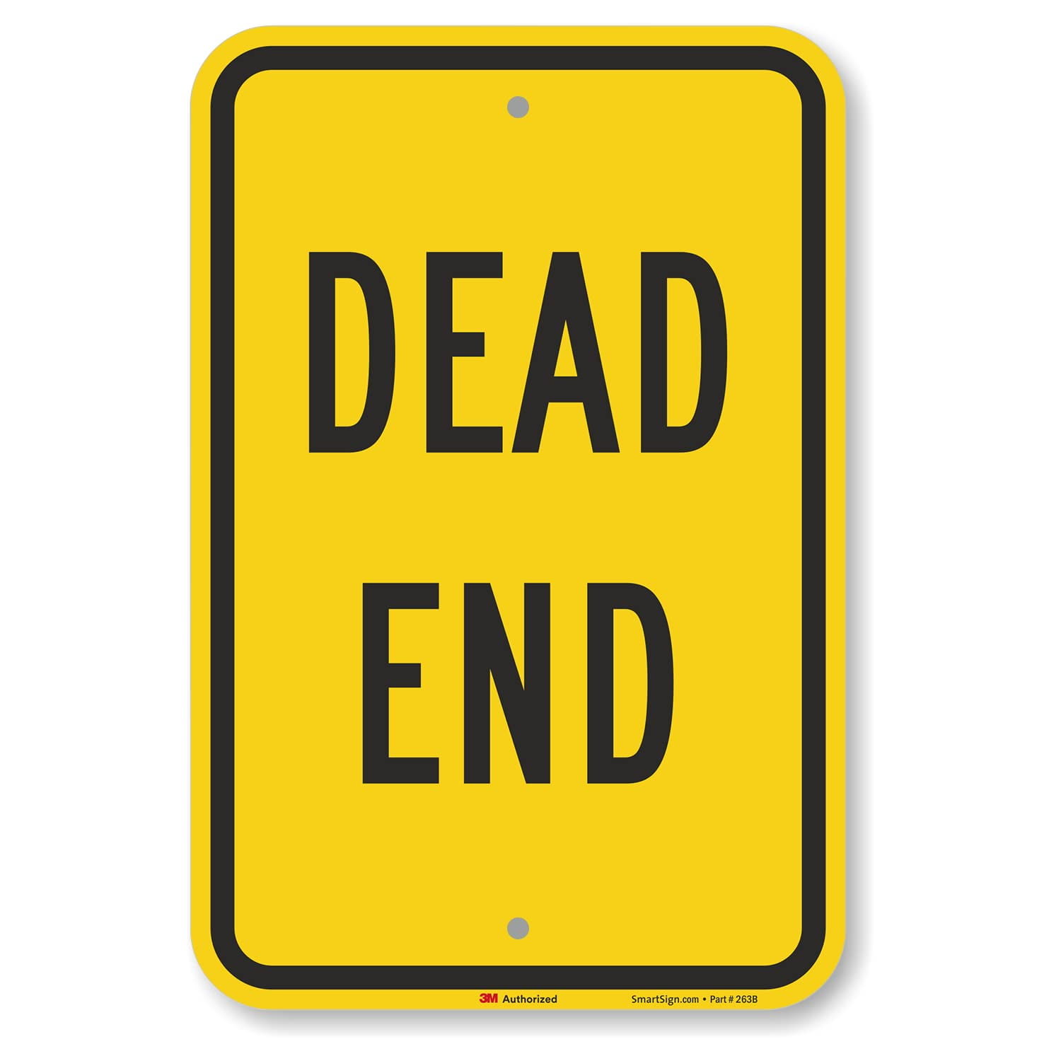SmartSign 18 x 12 inch “Dead End” Metal Sign, 63 mil Aluminum, 3M ...