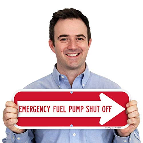 SmartSign "Emergency Fuel Pump Shut Off" Sign with Right Arrow | 6" x ...