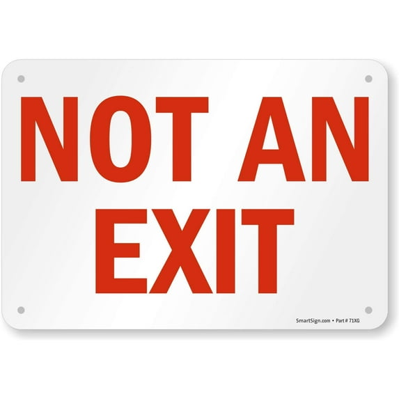 SmartSign "Not An Exit" Sign 7" x 10" Plastic Durable Non-Reflective ...