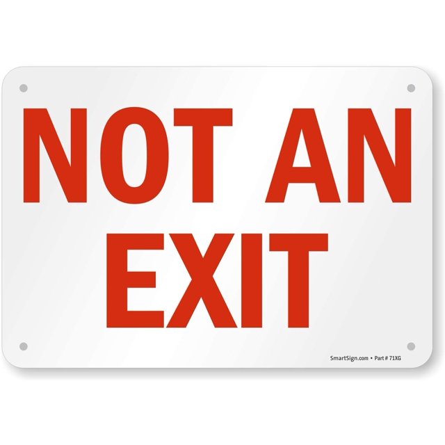SmartSign "Not An Exit" Sign 7" x 10" Plastic Durable Non-Reflective ...