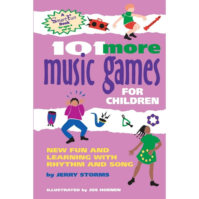 Smartfun Activity Books: 101 More Music Games for Children: More Fun ...