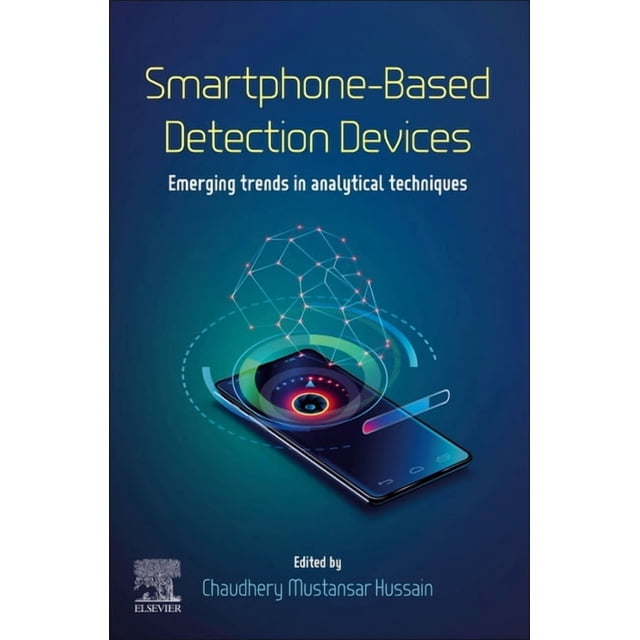 Smartphone-Based Detection Devices: Emerging Trends in Analytical ...