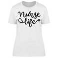 Smartprints Womens Graphic Tee - The Nurse Life - Regular Fit 100% ...