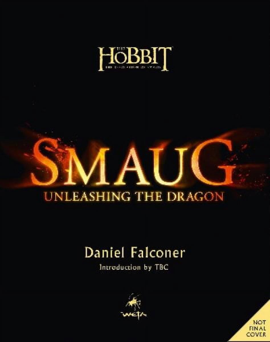 Smaug Unleashing The Dragon