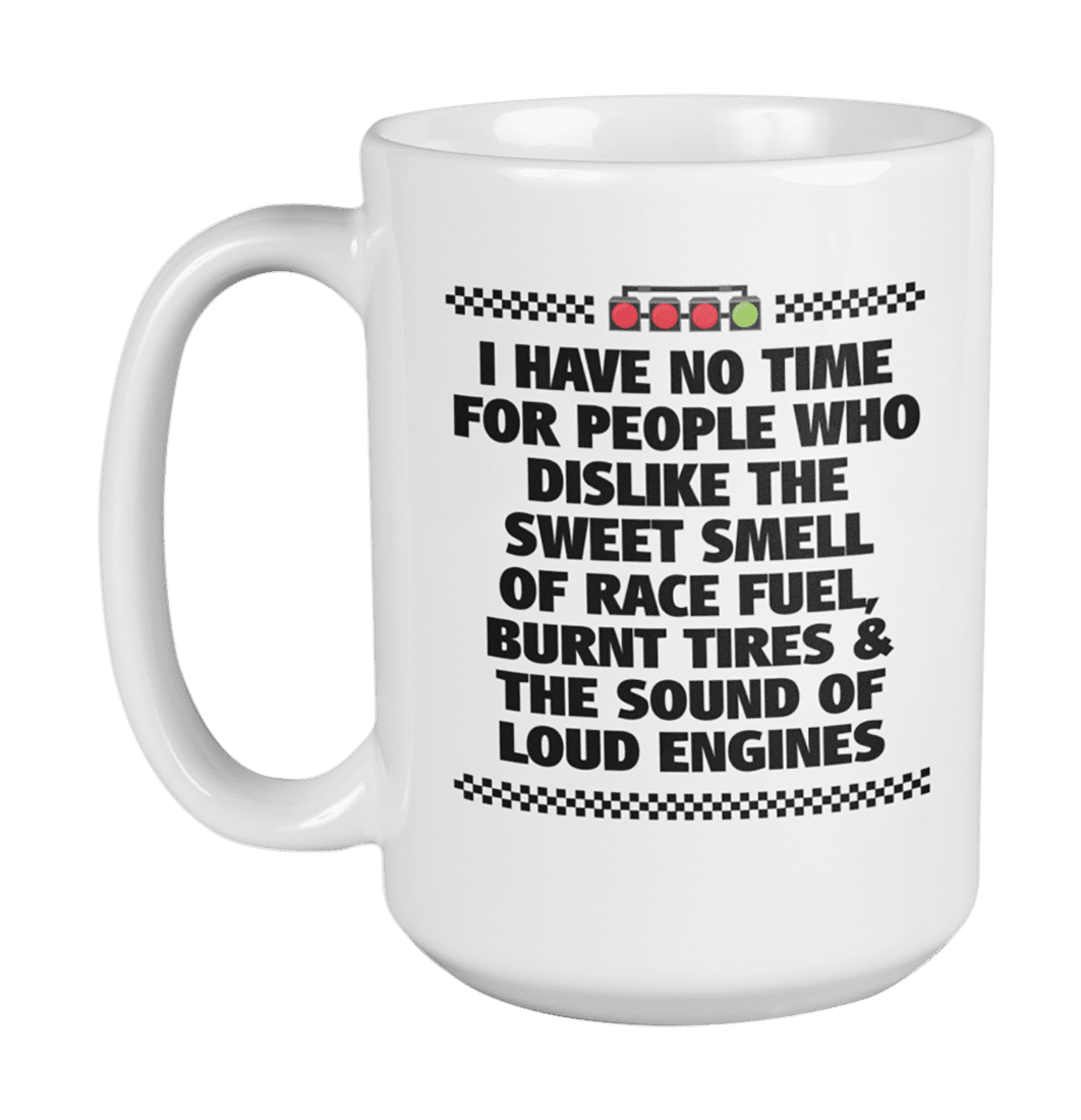 Smell of Race Fuel, Burnt Tires & Loud Engines, Car Enthusiast Coffee ...