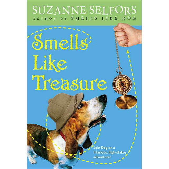 Smells Like Dog: Smells Like Treasure (Series #2) (Paperback) - Walmart.com