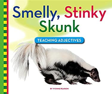 Pre-Owned Smelly, Stinky Skunk: Teaching Adjectives Playing With Words ...