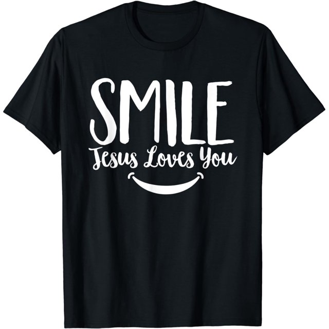 Smile Jesus Loves You Christian Faith Religion Religious T Shirt
