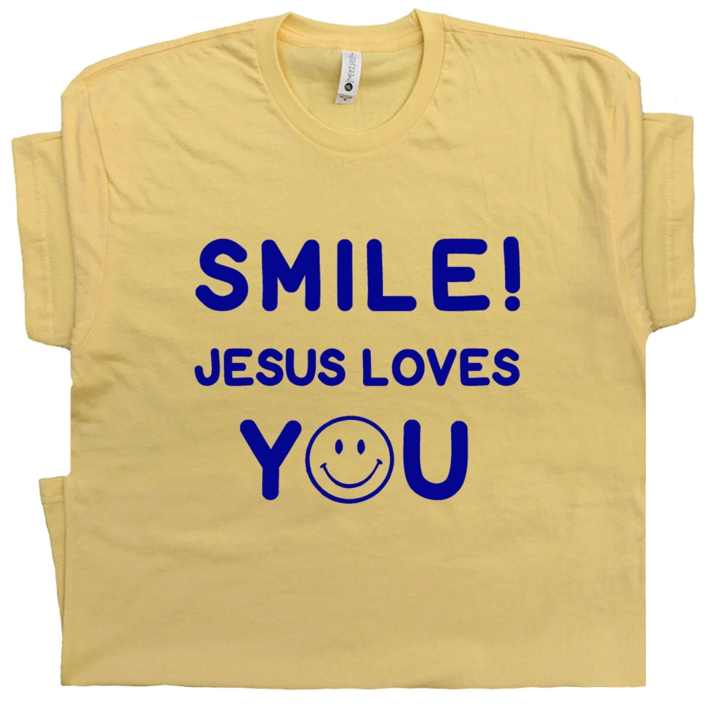 Smile Jesus Loves You T Shirt Funny Christian Shirts For Men Women Cool ...