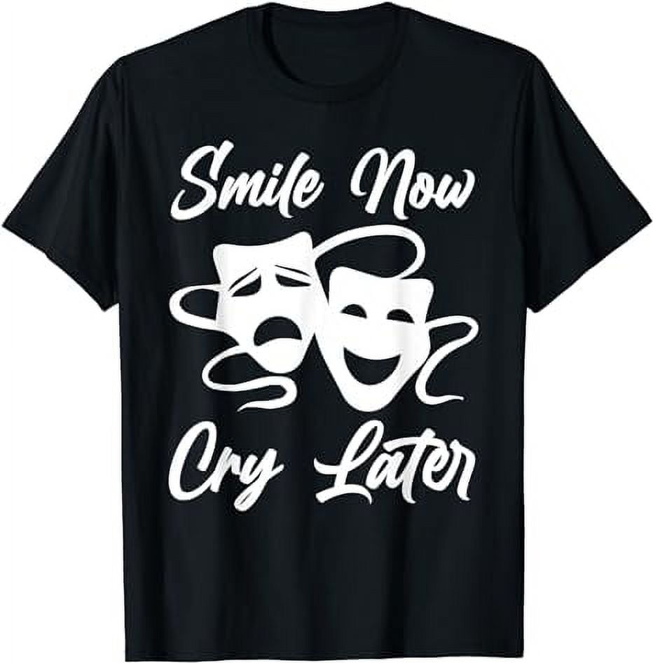 Smile Now Cry Later Power Mask Design T-Shirt - Walmart.com
