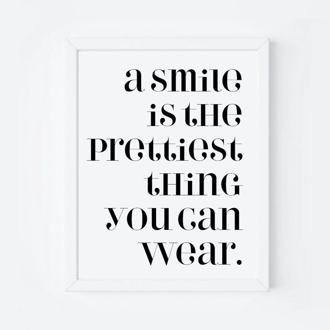 A Smile Is The Prettiest Thing You Can Wear, Affiche Scandinave, Poster ...