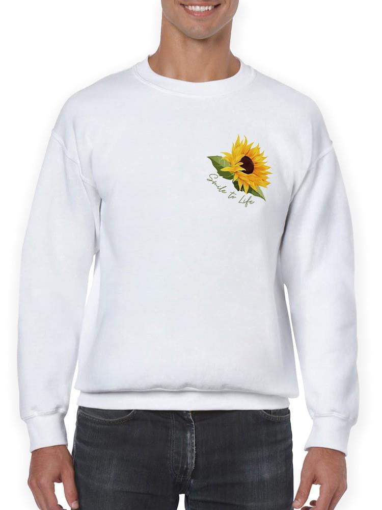 Smile To Life Sunflower Art Sweatshirt Men's -SmartPrintsInk Designs ...