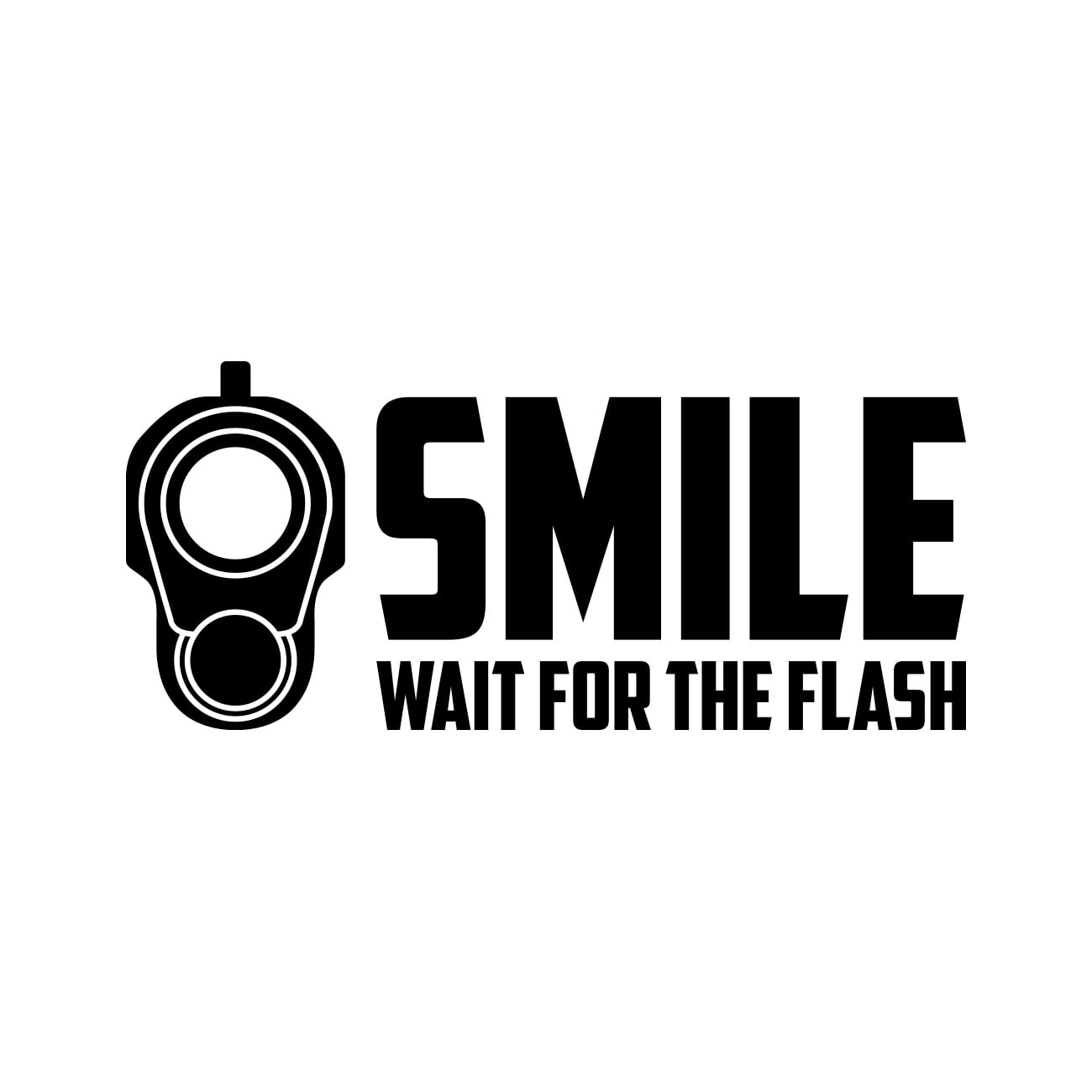 Smile Wait for the Flash Sticker Decal Die Cut - Self Adhesive Vinyl - Weatherproof - Made in ...