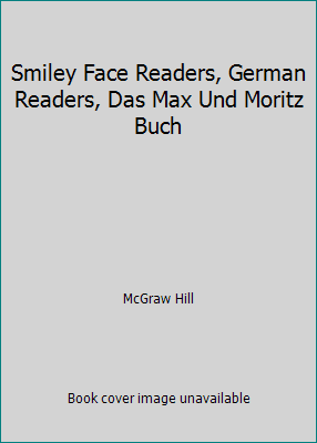 Pre-Owned Smiley Face Readers, German Readers, Das Max Und Moritz Buch ...