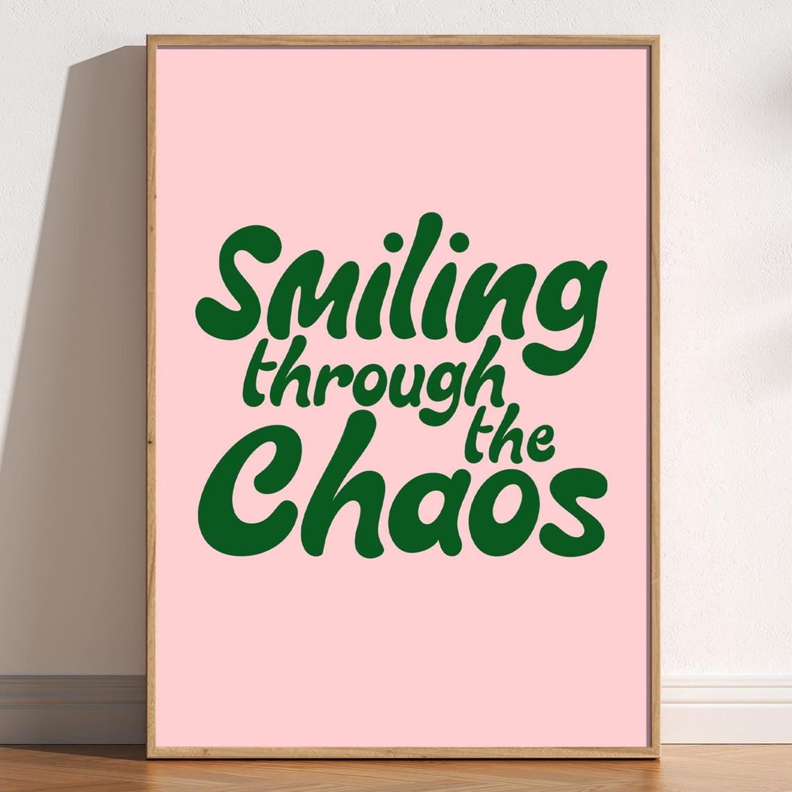 Smiling Through The Chaos Wall Art, Pink And Green Motivational Quote ...