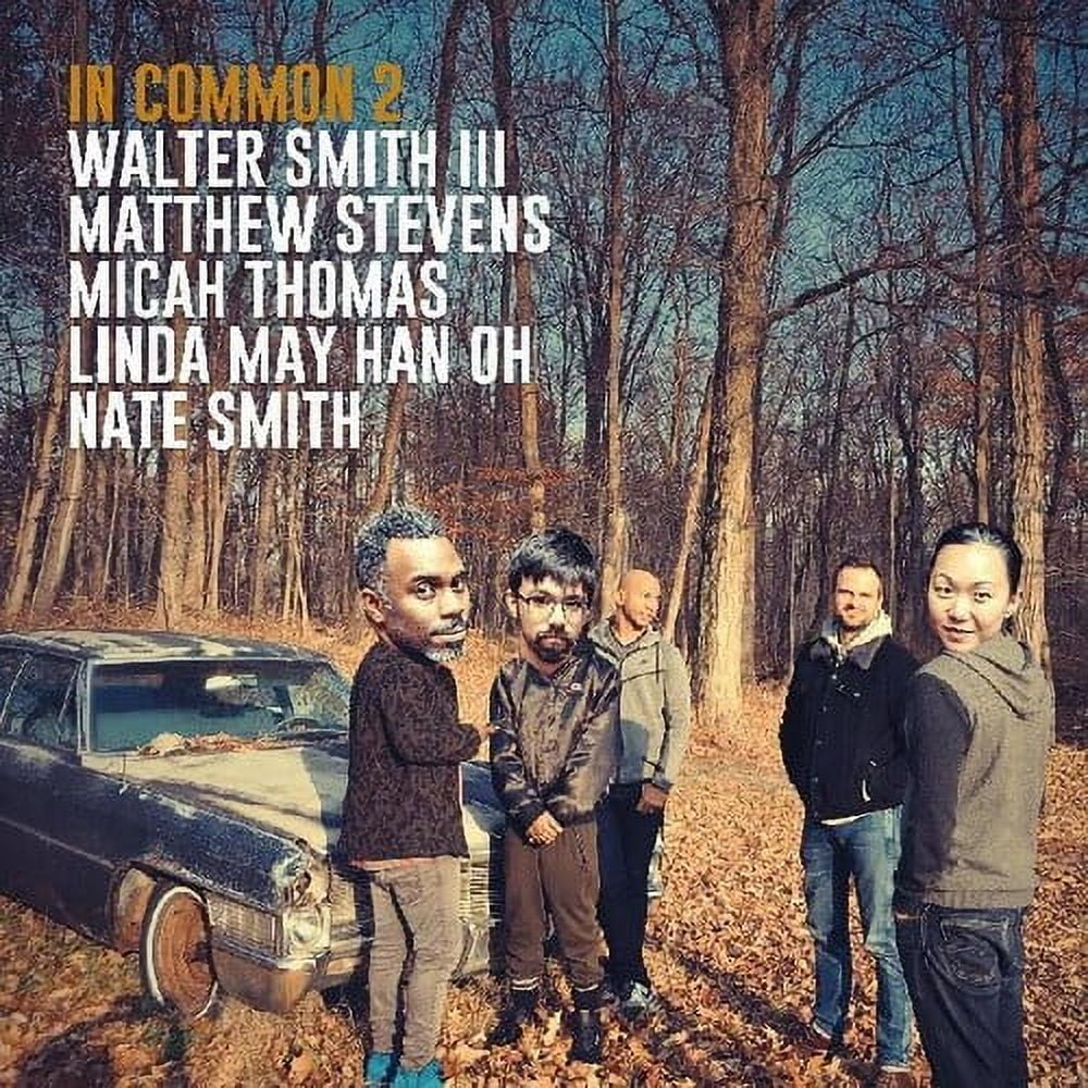 Smith Iii,Walter / Stevens,Matthew - In Common 2 - Music & Performance ...