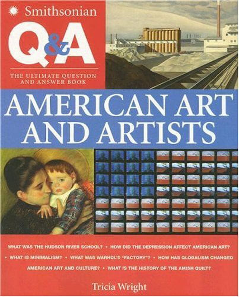 Pre-Owned Smithsonian Q & A: American Art and Artists: The Ultimate ...