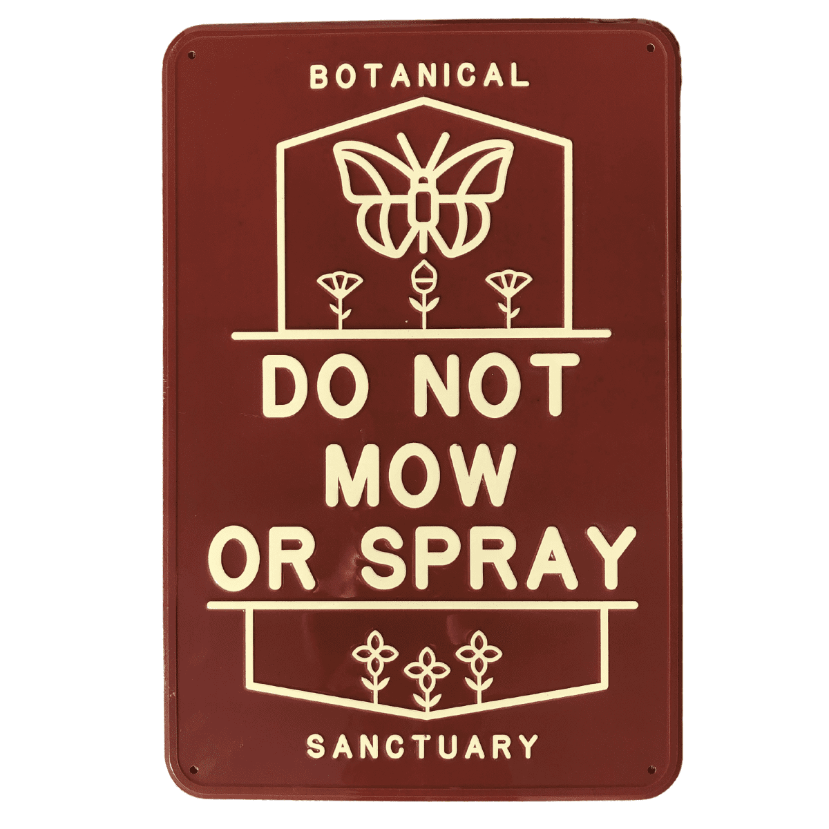 Smoke Camp Crafts - Do Not Mow or Spray Botanical Sanctuary Sign 12 x ...