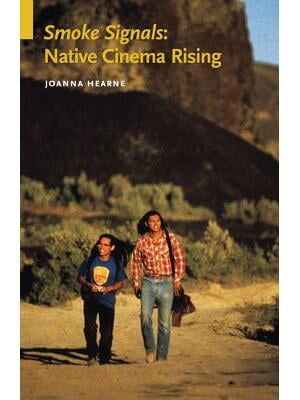 Smoke Signals: Native Cinema Rising (indigenous Films) - Walmart.com