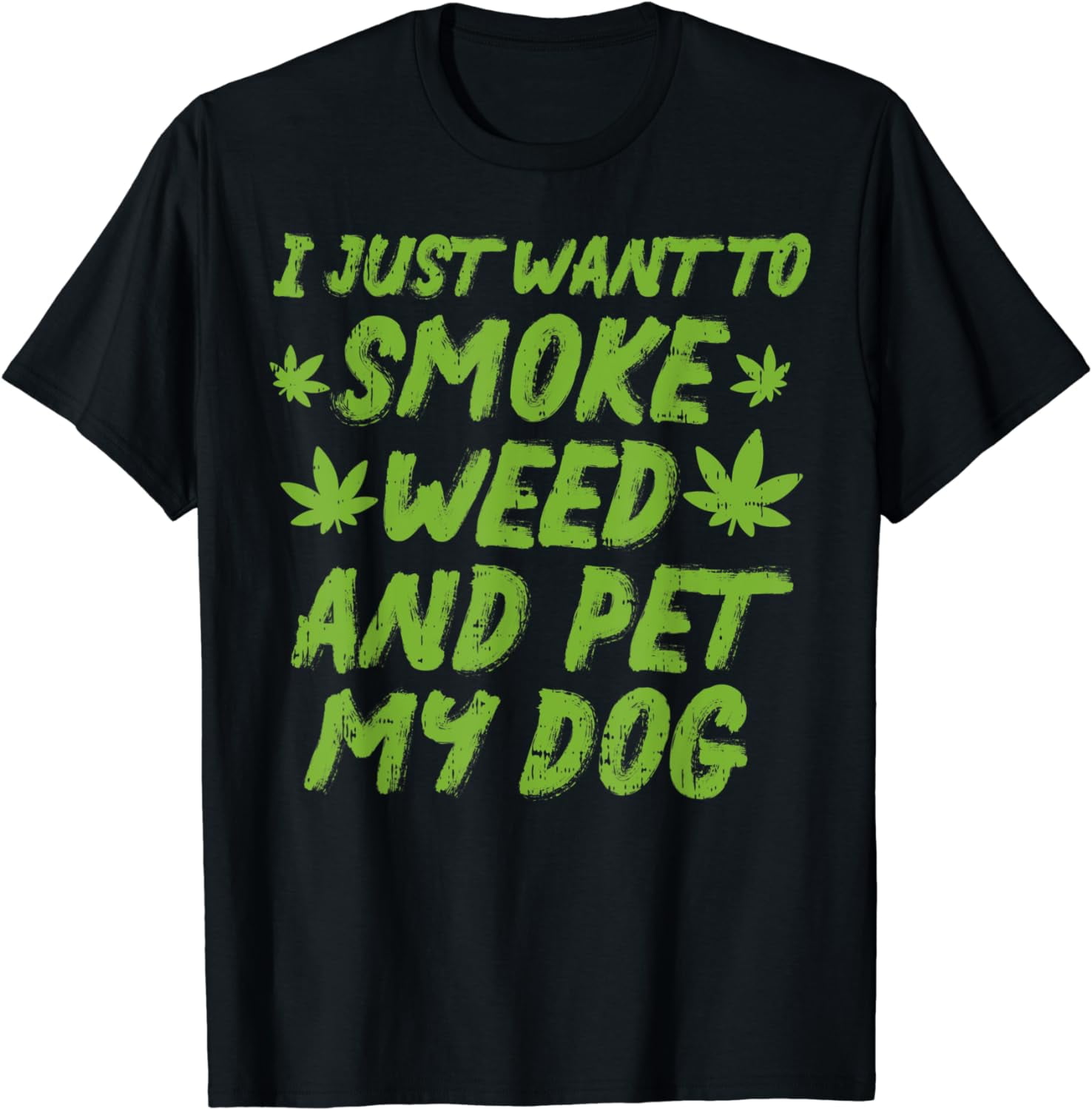 Smoke Weed Pet My Dog Cannabis Marijuana 420 THC Stoner Gift T-Shirt ...