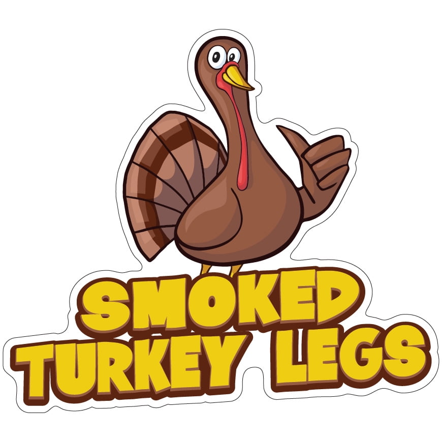 Smoked Turkey Legs 16" Decal Concession Stand Food Truck Sticker ...