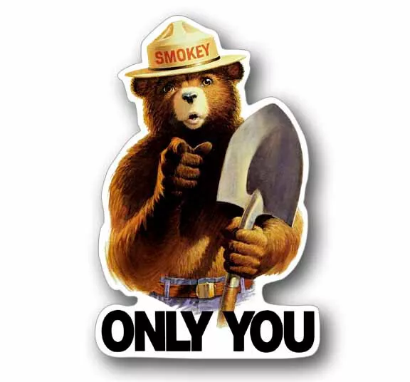 Smokey Bear - Only You Sticker Phone Decal Water Bottle Stickers Car ...