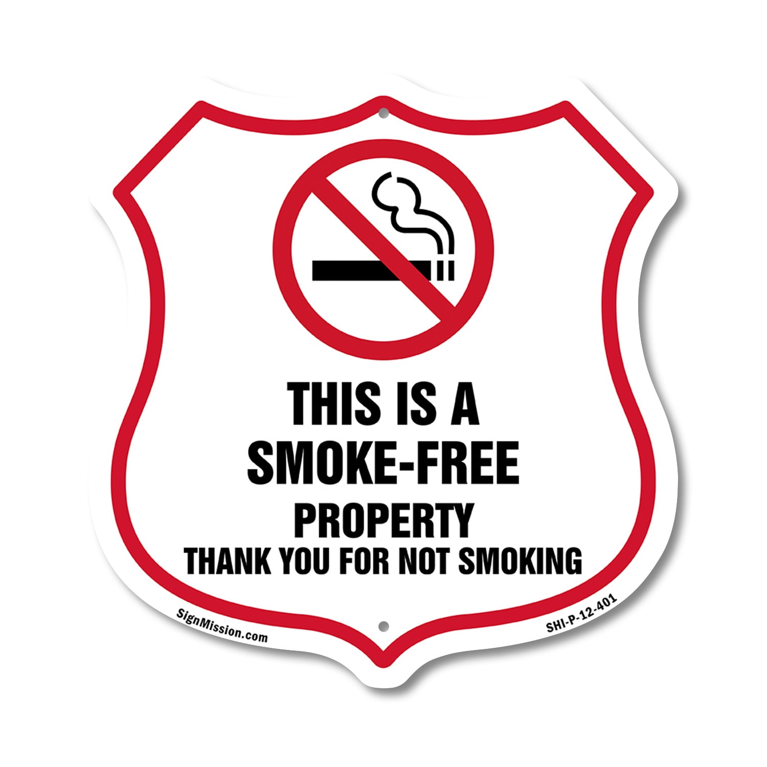 No Smoking Shield Sign This Is A Smoke Free Property Thank You For Not ...