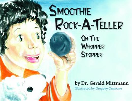Pre-Owned Smoothie Rock-A-Teller: On the Whopperstopper (Hardcover ...