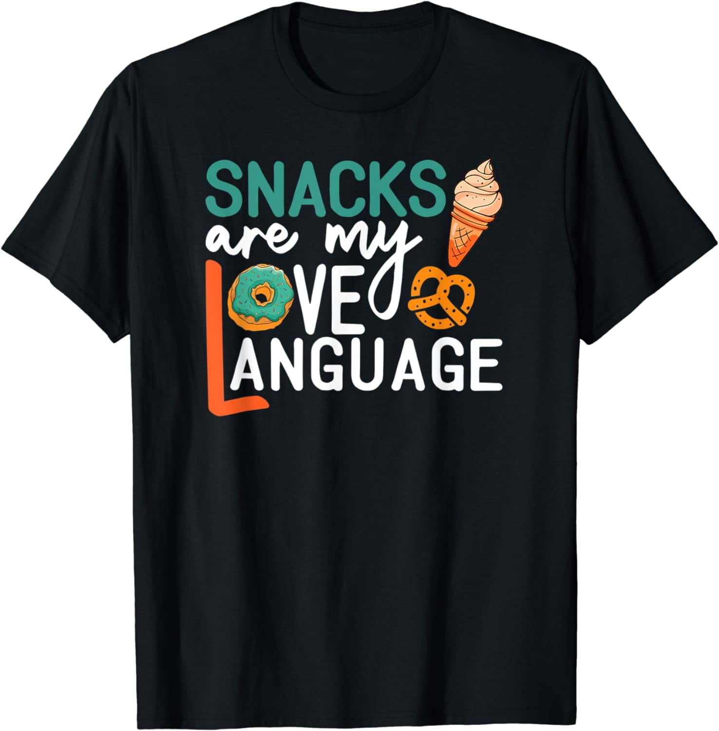 Snacks Are My Love Language Funny Snacks Quote Saying Meme T-Shirt ...
