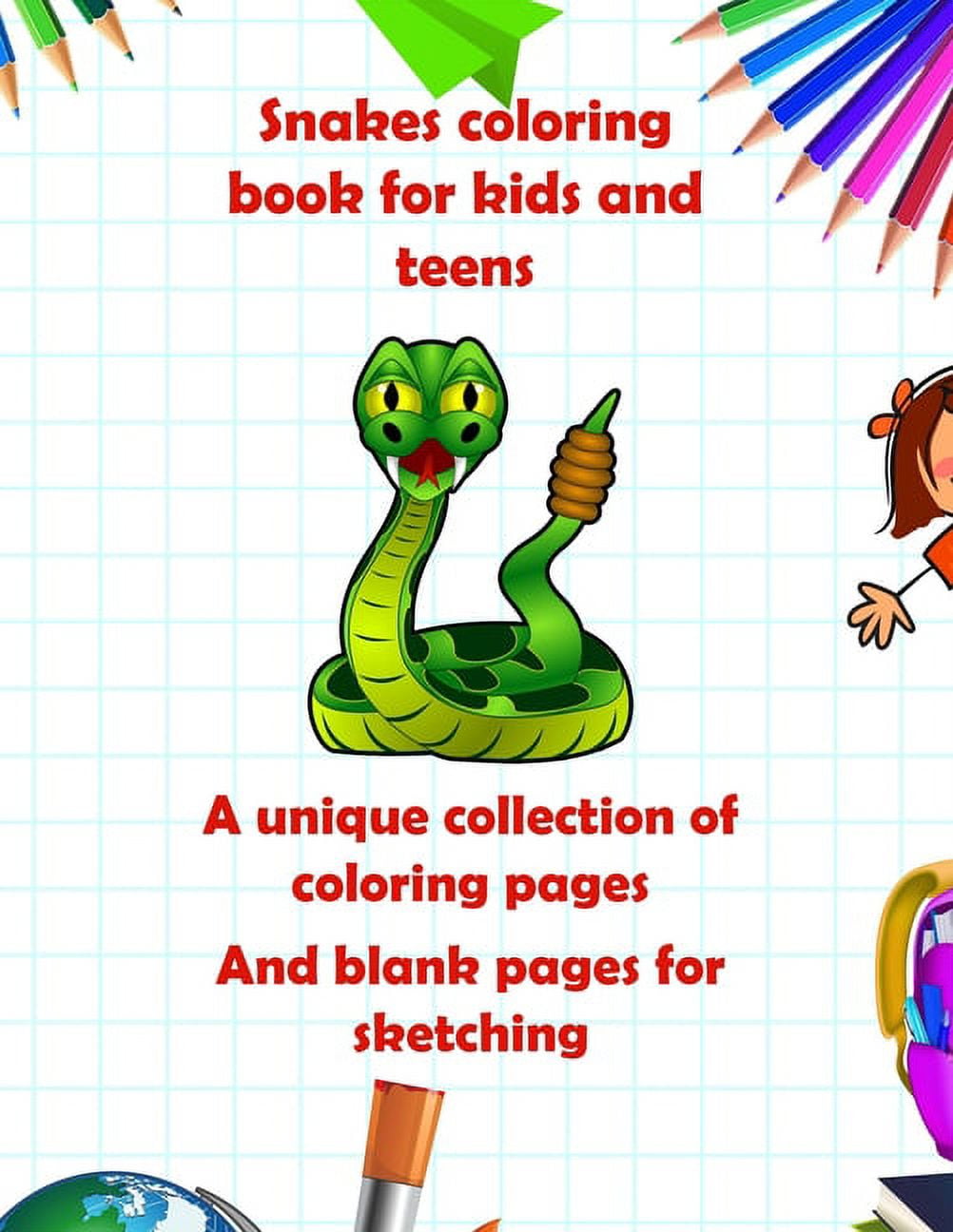 Snakes Coloring Book For Kids and Teens: A unique collection of ...