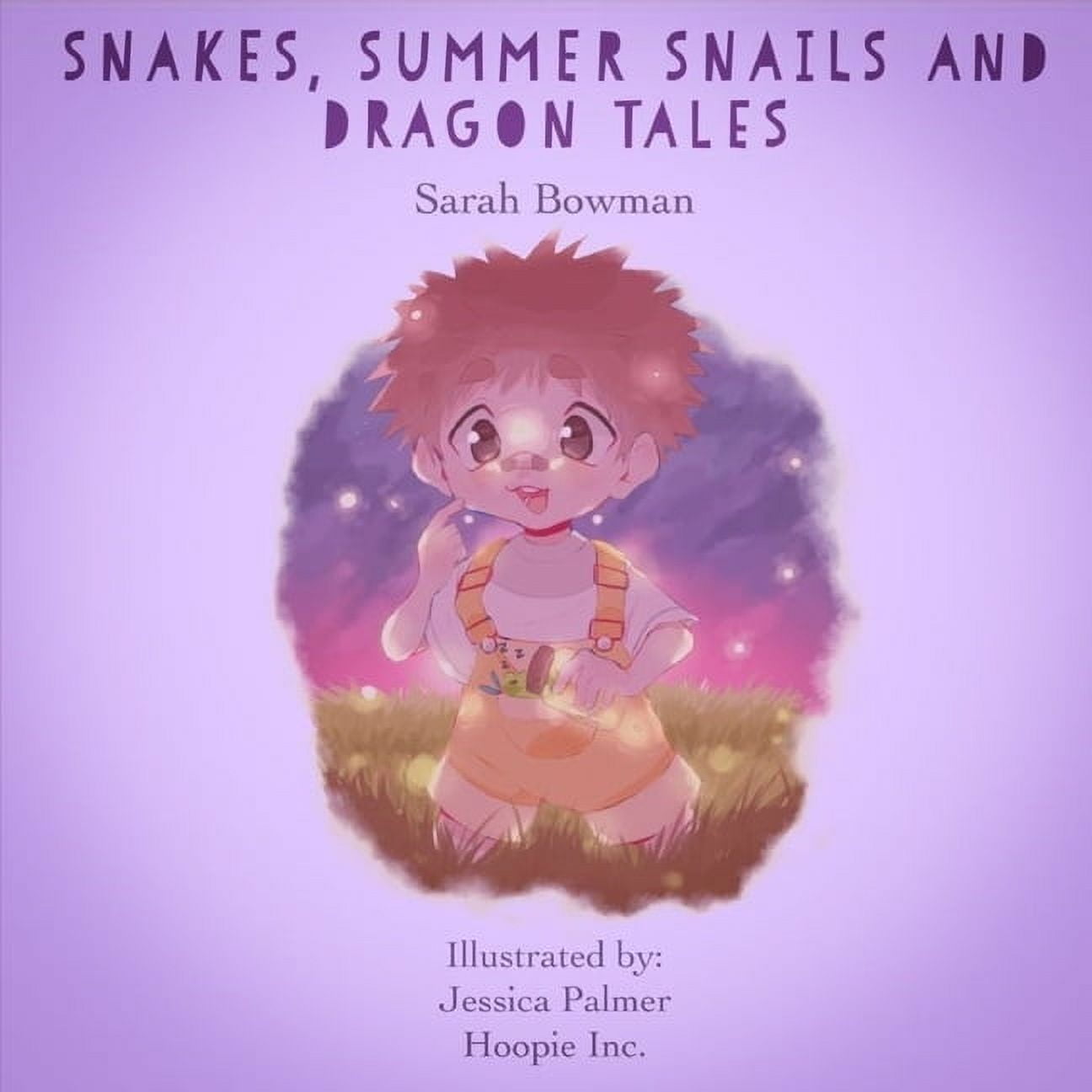 Snakes, Summer Snails and Dragon Tales (Paperback) - Walmart.com