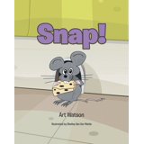 Snap! (Paperback) - Walmart.com