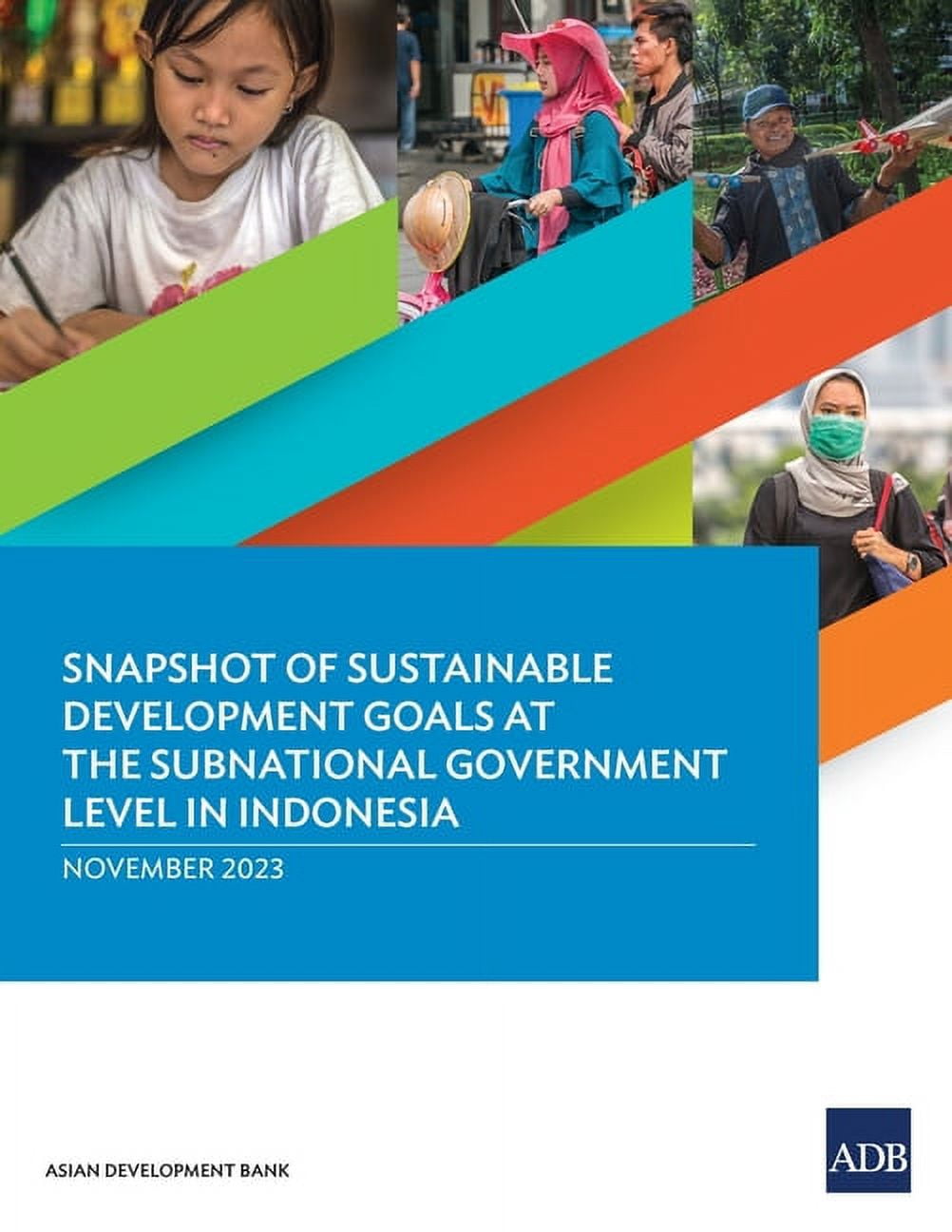Snapshot of Sustainable Development Goals at the Subnational Government ...