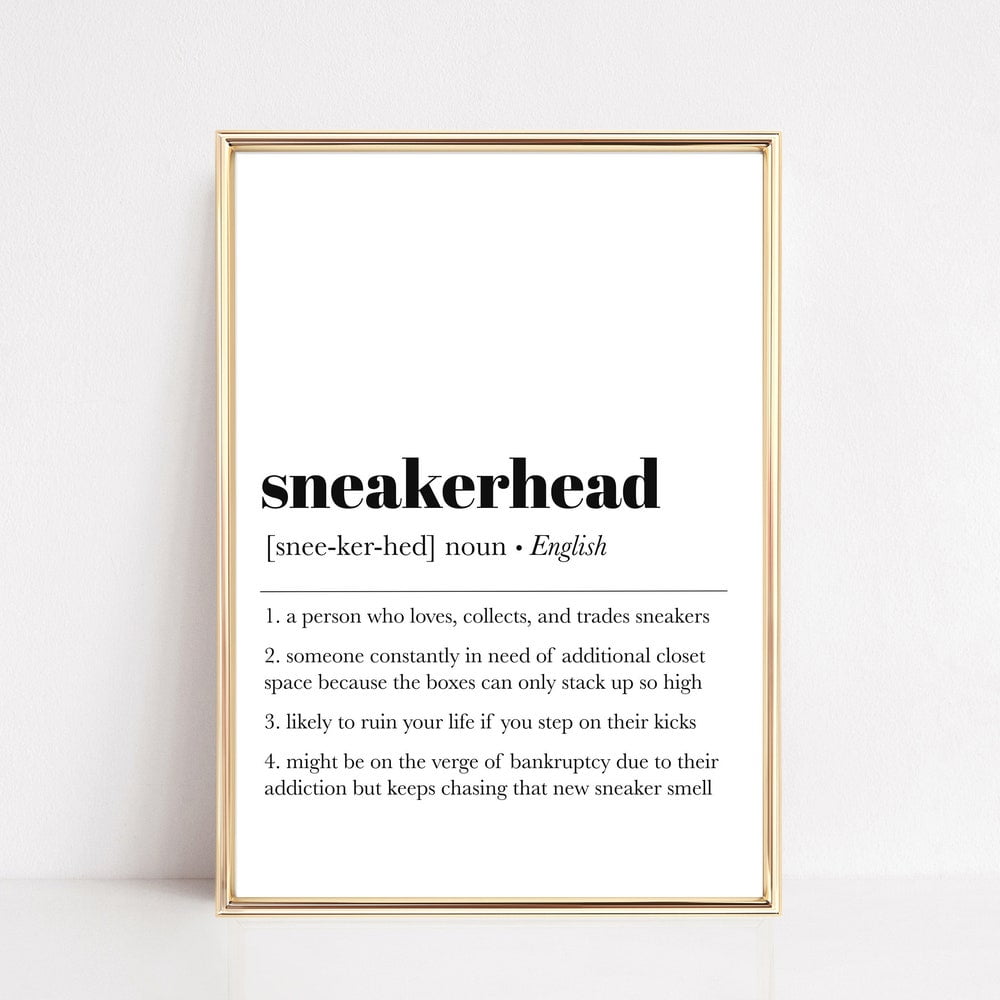 Sneakerhead Definition Print, Sneaker Poster, Sneaker Wall Art, Sneaker ...