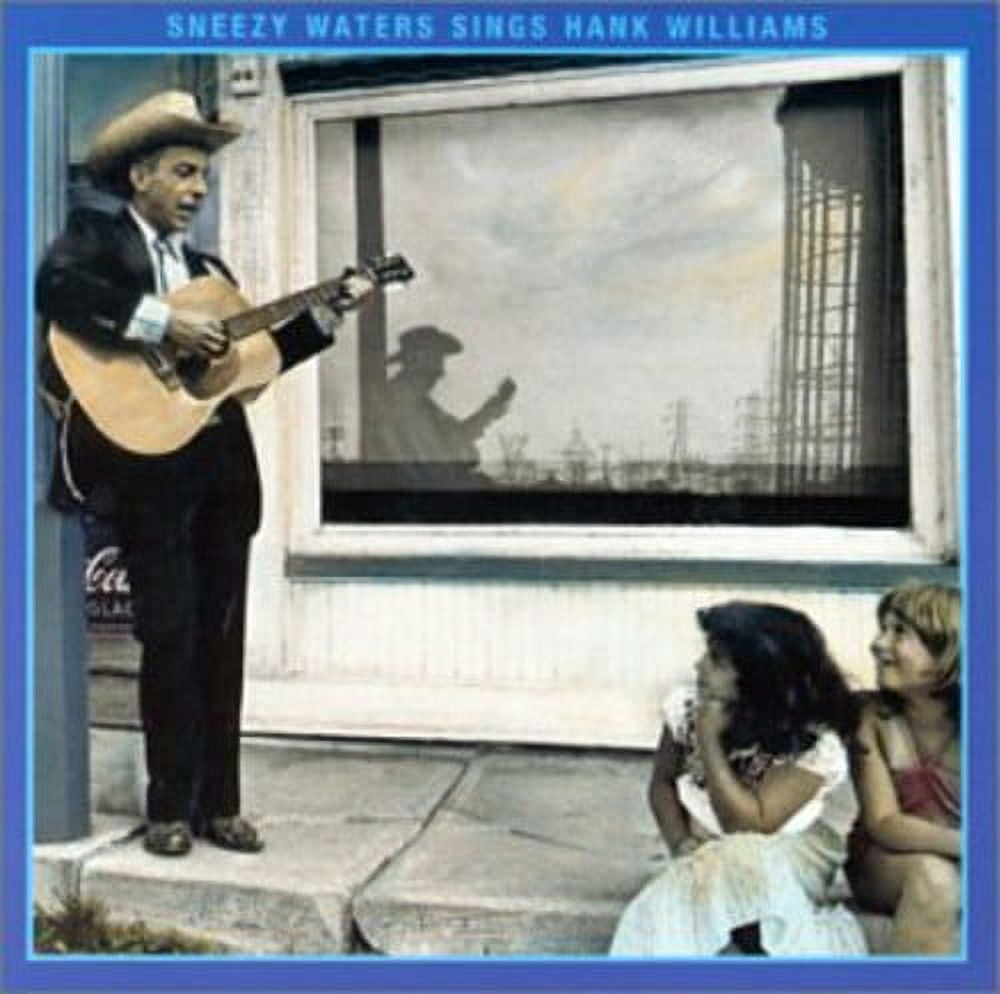 Sneezy Waters Sings Hank Williams - Walmart.com